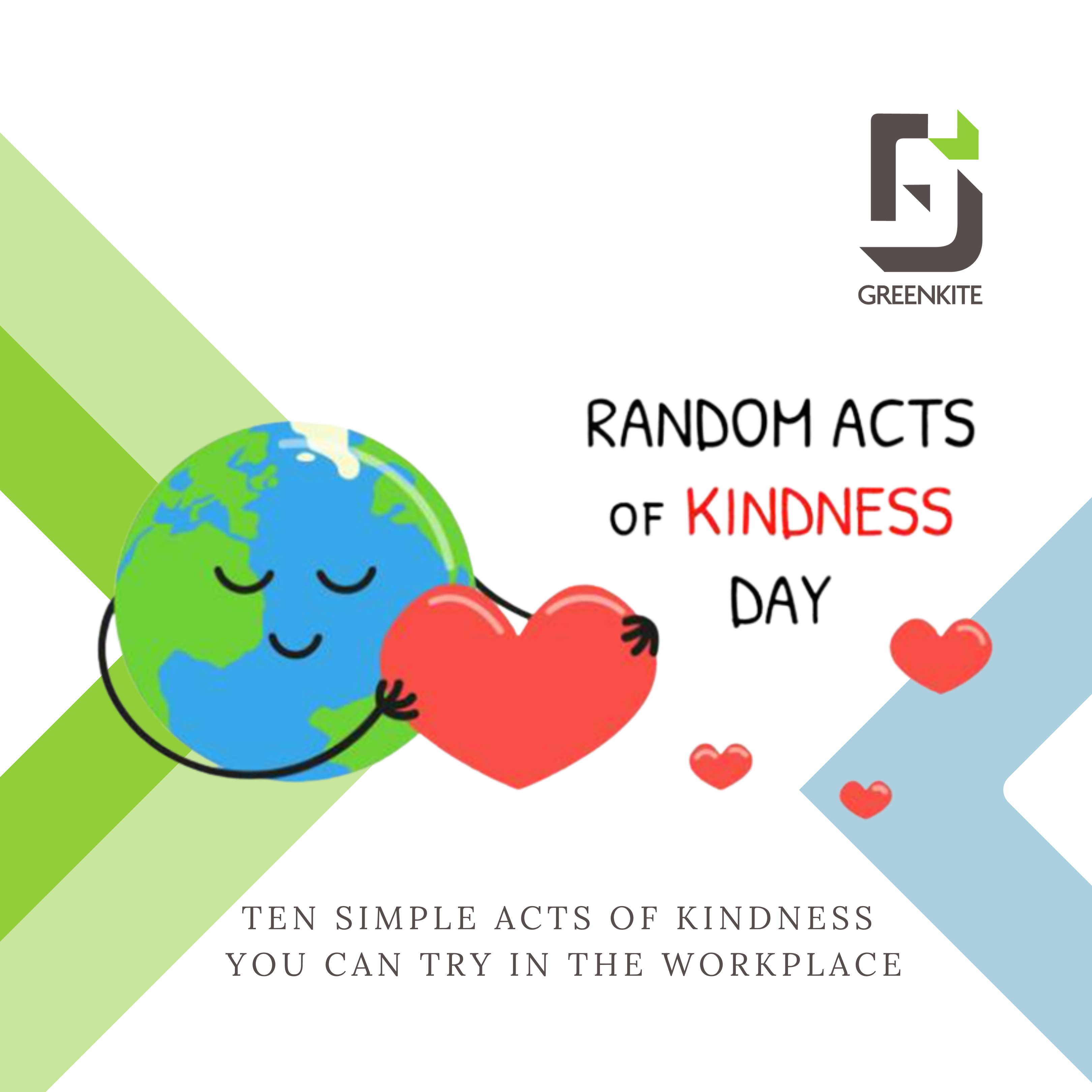 LinkedIn post random act of kindness day | GreenKite