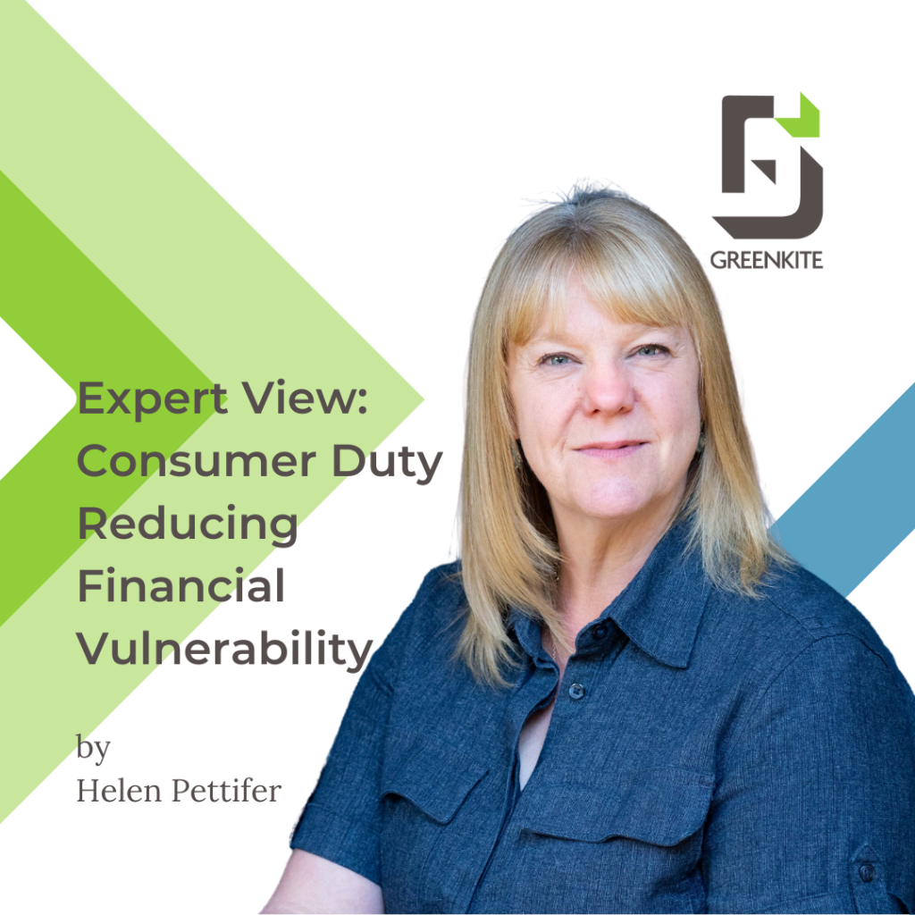 Expert View: Consumer Duty: Reducing Financial Vulnerability | GreenKite