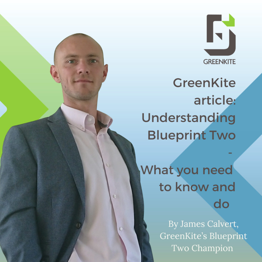 Understanding Blueprint Two: What you need to know and do | GreenKite